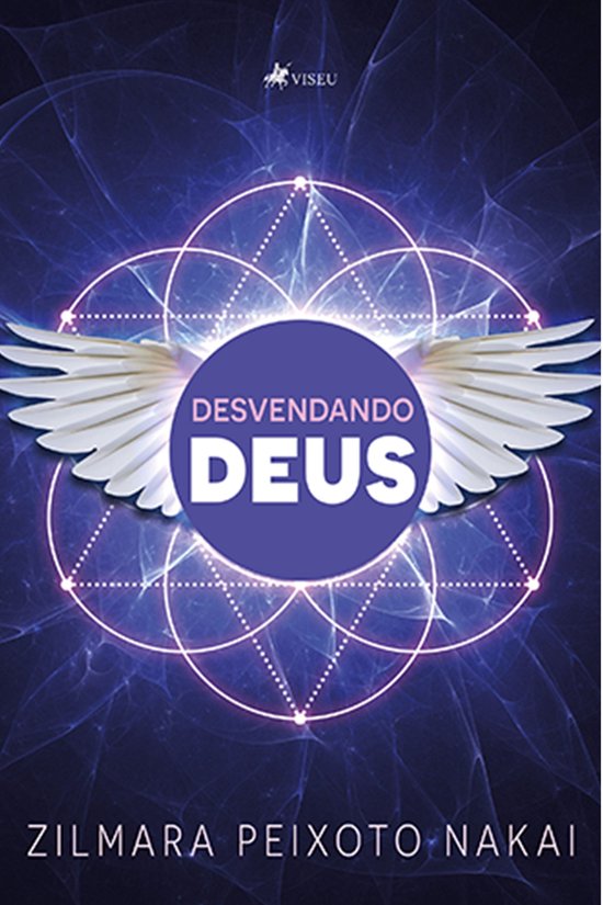 Desvendando Deus (ebook), Zilmara Peixoto Nakai | 9786525438283 | Boeken | bol