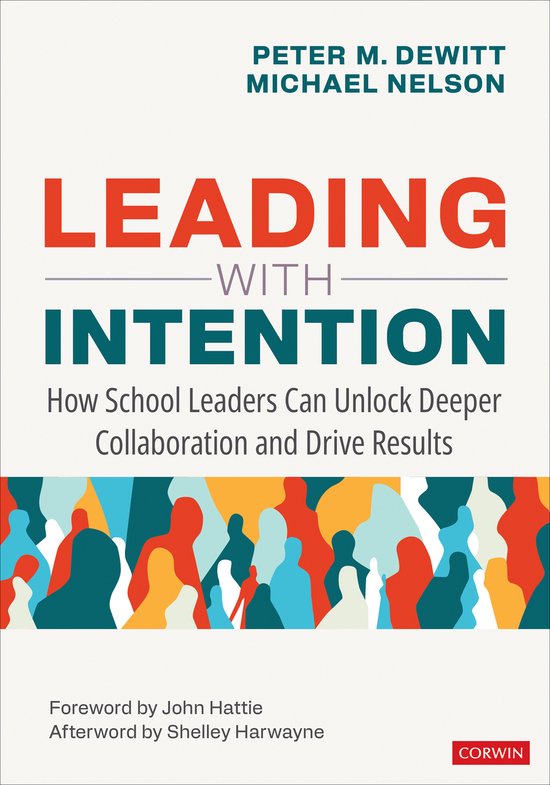 Leading With Intention, Peter M. Dewitt | 9781071924419 | Boeken | bol