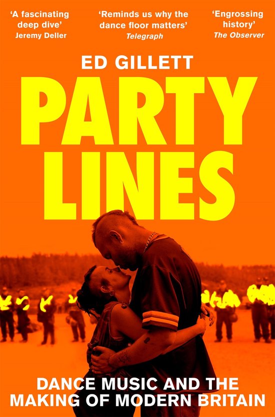 Party Lines (ebook), Ed Gillett | 9781529070620 | Boeken | bol