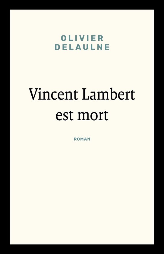 Vincent Lambert est mort (ebook), Olivier Delaulne | 9791040549352 | Boeken | bol