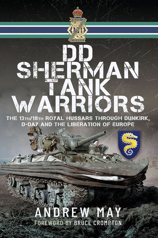 DD Sherman Tank Warriors (ebook), Andrew May | 9781036104603 | Boeken | bol