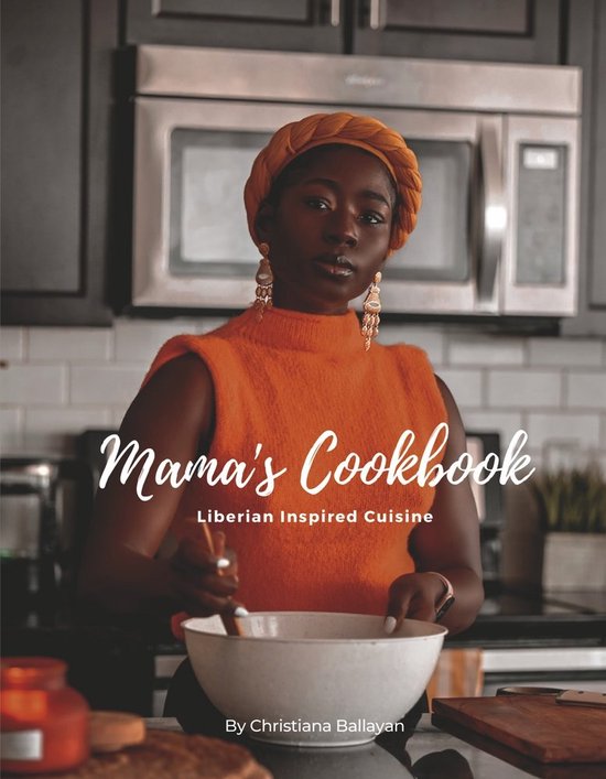 Mama's Cookbook, Christiana Ballayan | 9781667891002 | Boeken | bol