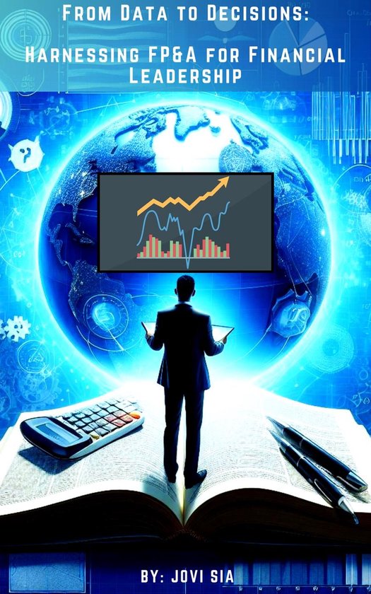 FP&A Mastery Series 1 - From Data to Decisions: Harnessing FP&A for ...