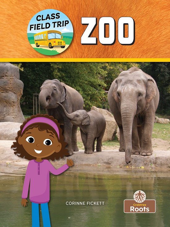 Class Field Trip - Zoo (ebook), Corinne Fickett | 9781039846739 ...