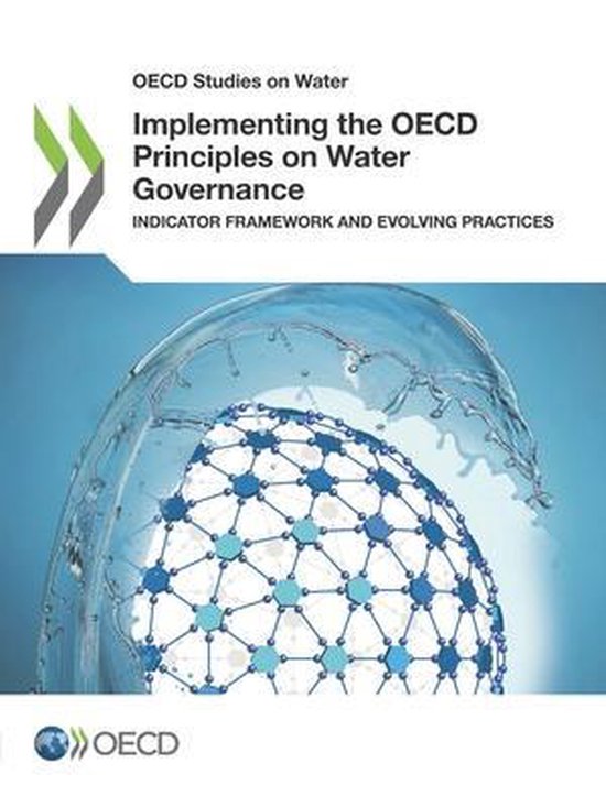 OECD studies on water- Implementing the OECD principles on water ...