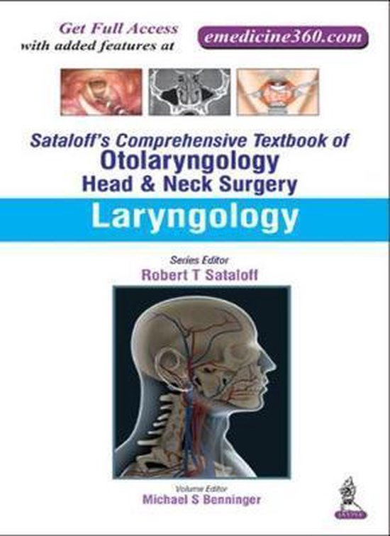 Sataloff's Comprehensive Textbook of Otolaryngology: Head & Neck ...