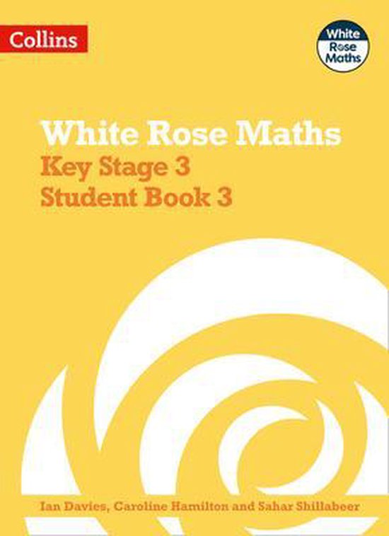 White Rose Maths Key Stage 3 Maths Student Book 3 9780008400903 white-rose-maths-key-stage-3-maths-student-book-3-9780008400903