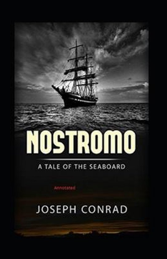 Nostromo, Joseph Conrad | 9798734860137 | Boeken | bol.com