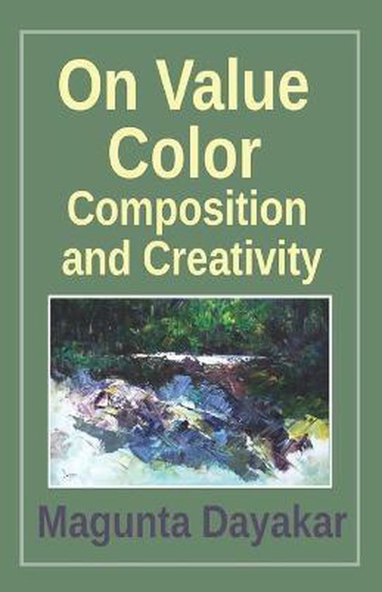 Magunta Dayakar Art Class- On Value, Color, Composition... and ...