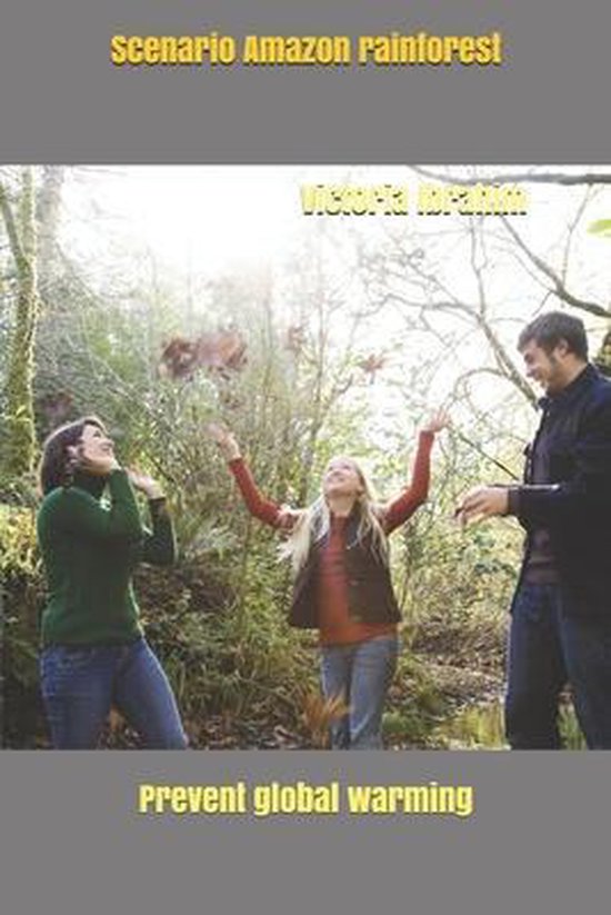 Scenario Amazon rainforest, Victoria Ibrahim | 9798698661498 | Boeken ...