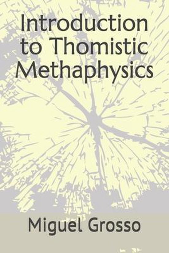Introduction to Thomistic Metaphysics- Introduction to Thomistic ...