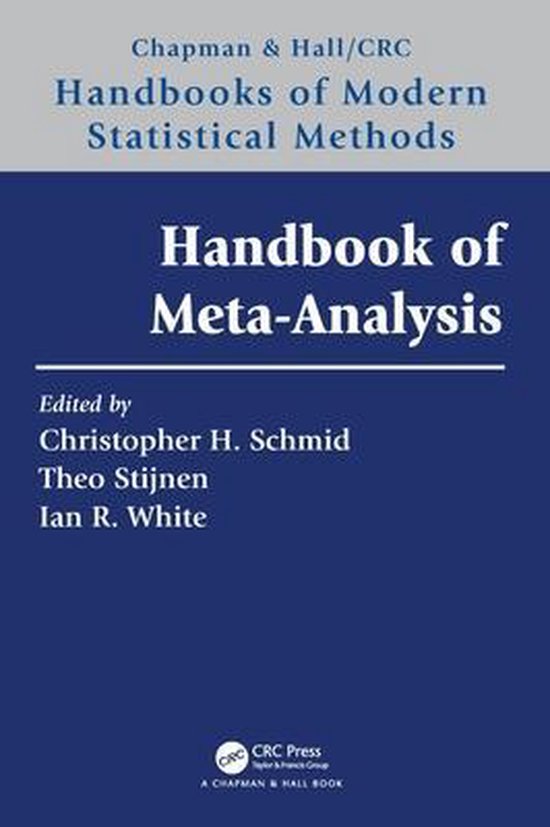 Chapman & Hall/CRC Handbooks of Modern Statistical Methods- Handbook of Meta-Analysis,... | bol.com