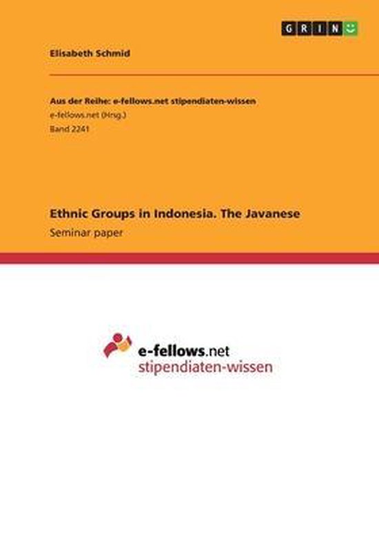 Ethnic Groups in Indonesia. The Javanese | 9783668379664 | Elisabeth ...