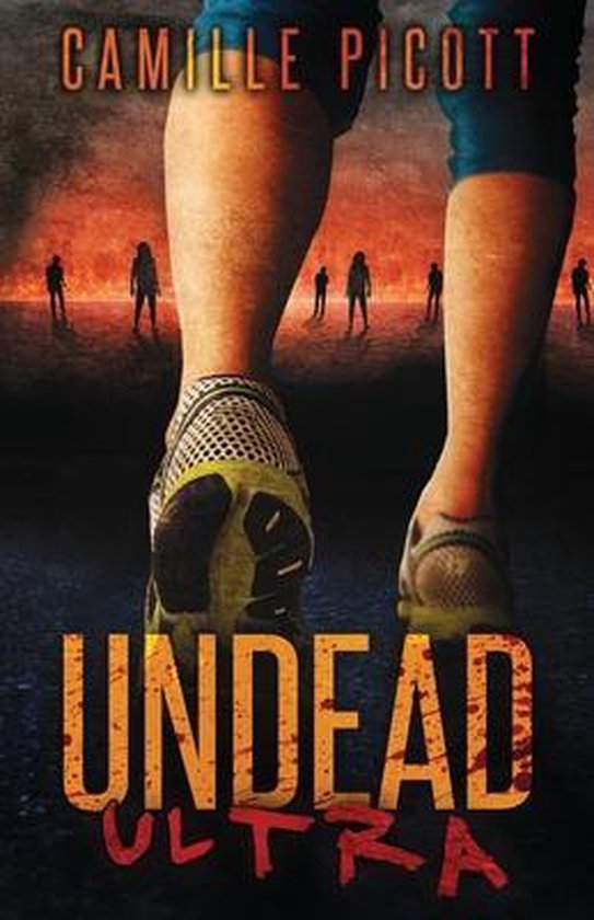 Undead Ultra | 9781530675081 | Camille Picott | Boeken | bol