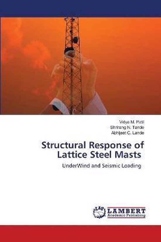Structural Response of Lattice Steel Masts | 9786202667470 | Vidya M ...