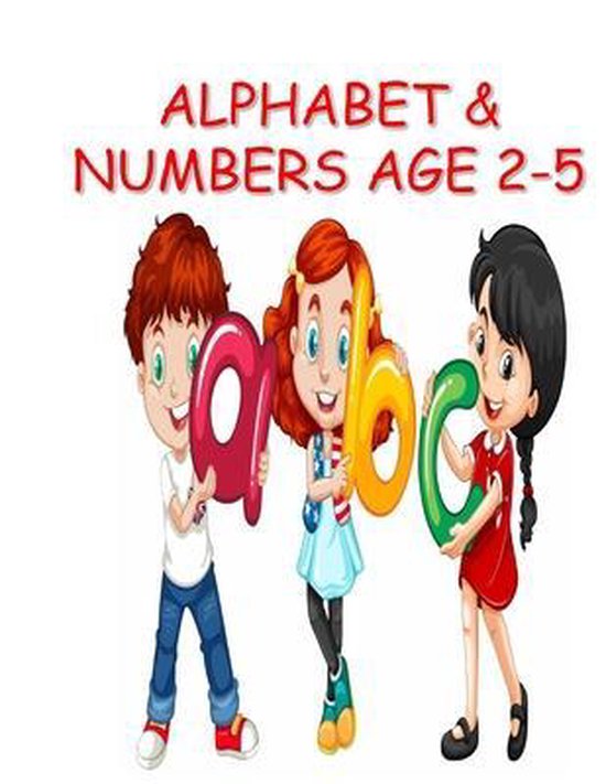 ALPHABET & NUMBERS age 2-5 | 9798725737875 | WIN WIN ALFRED | Boeken | bol