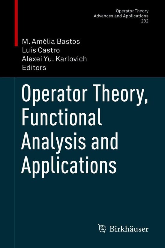 Operator Theory Advances And Applications 282 Operator Theory Functional Analysis