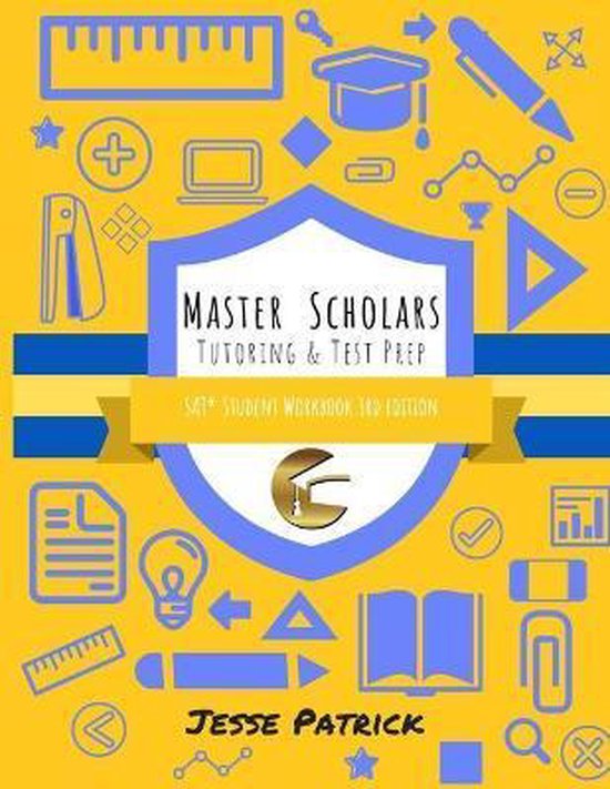 2019-2020 Edition- Master Scholars SAT Student Workbook, 3rd Edition ...