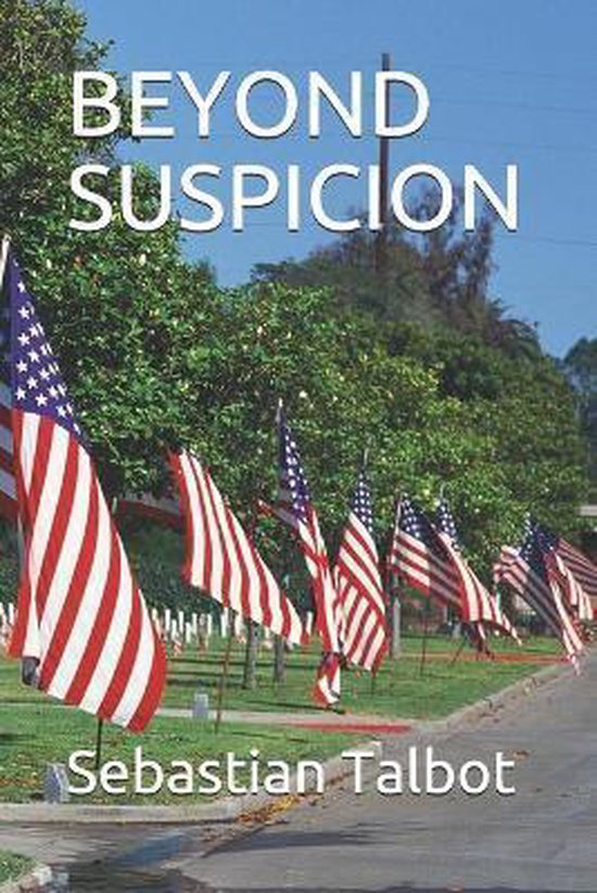 Beyond Suspicion- Beyond Suspicion, Sebastian Talbot | 9781790353606 ...