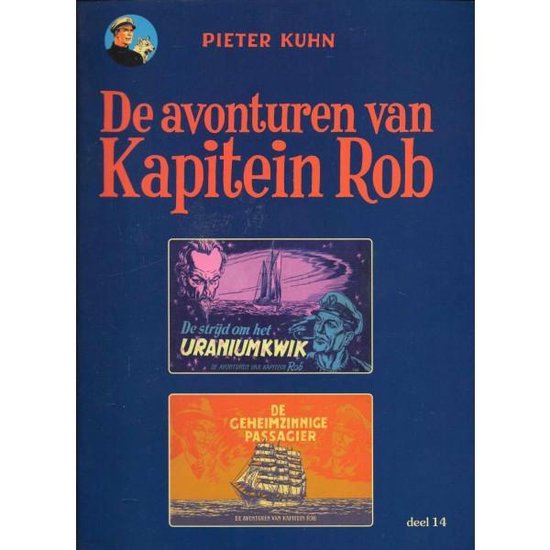 De avonturen van Kapitein Rob deel 14, Pieter Kuhn | 9789063621803 | Boeken | bol