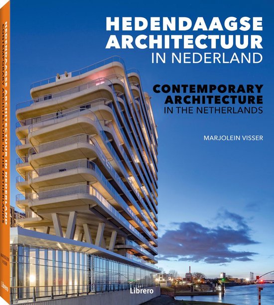 Hedendaagse architectuur in Nederland, Marjolein Visser | 9789463596213 | Boeken | bol