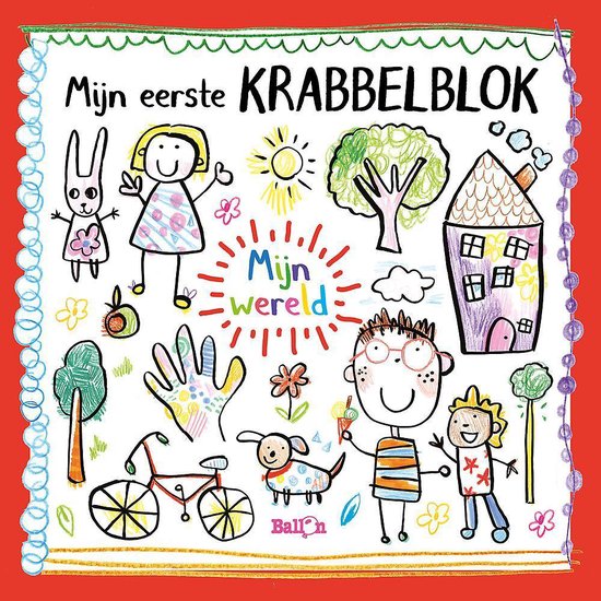 Ballon Mijn wereld, Mijn eerste krabbelblok | 9789403210537 | Boeken | bol