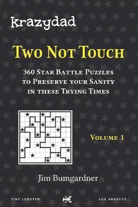 Krazydad Two Not Touch- Krazydad Two Not Touch Volume 1, Jim Bumgardner ...