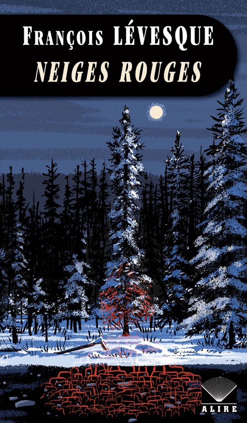 Les Enquêtes de Vincent Parent et Dominic Chartier 2 - Neiges rouges ...