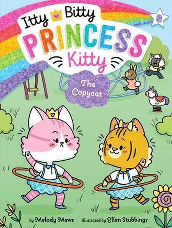 Itty Bitty Princess Kitty-The Copycat, Melody Mews | 9781534483484 ...