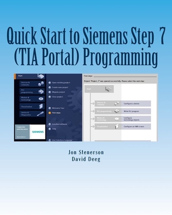 Quick Start to Programming in Siemens Step 7 (TIA Portal ...