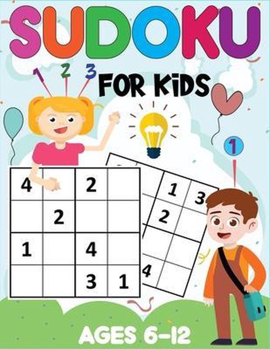Sudoku for Kids Ages 6-12: 300 Easy Sudoku Puzzles for Kids With ...