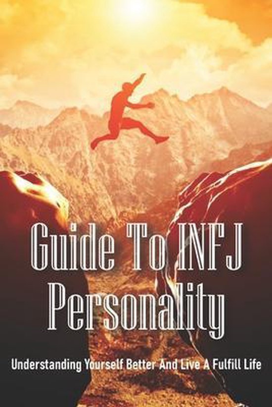 Guide To INFJ Personality, Sherman McCarn | 9798722694294 | Boeken | bol