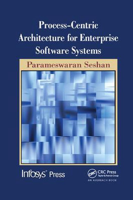 Process-Centric Architecture for Enterprise Software Systems ...