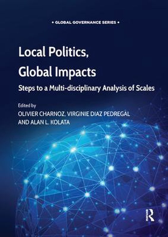 Global Governance- Local Politics, Global Impacts | 9781138384057 ...