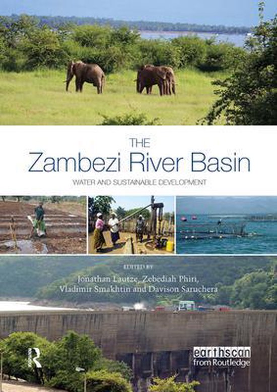 Earthscan Series on Major River Basins of the World-The Zambezi River ...