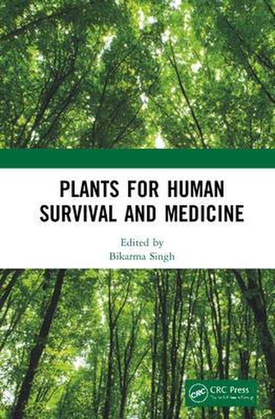 Plants for Human Survival and Medicine | 9780367818944 | Boeken | bol.com
