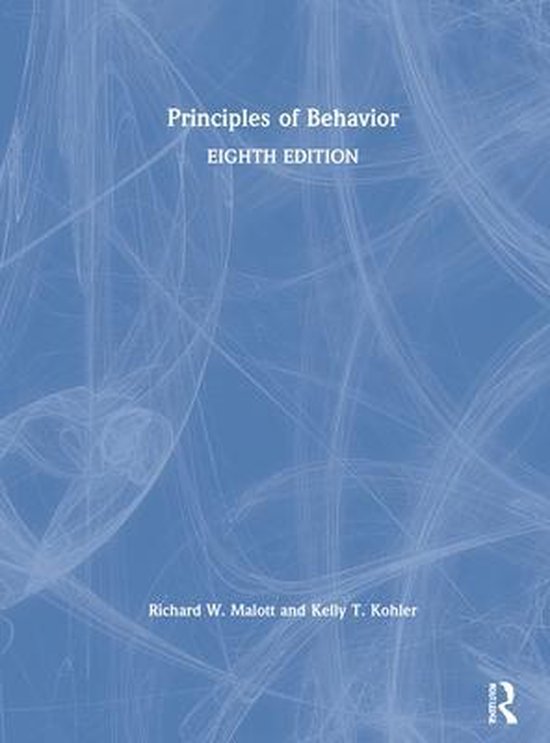 Principles of Behavior | 9781138047860 | Richard W. Malott | Boeken ...