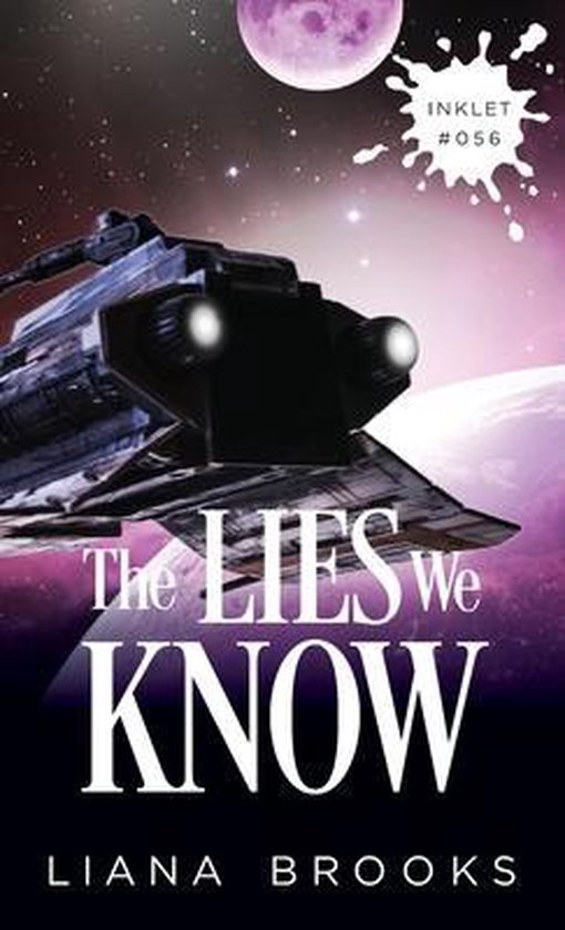 Inklet-The Lies We Know, Liana Brooks | 9781925825589 | Boeken | bol.com