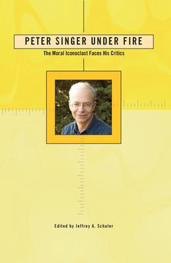 Peter Singer Under Fire | 9780812696189 | Boeken | bol.com