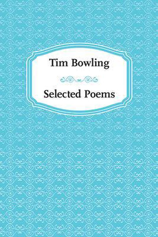 Tim Bowling, Tim Bowling | 9780889712782 | Boeken | bol.com