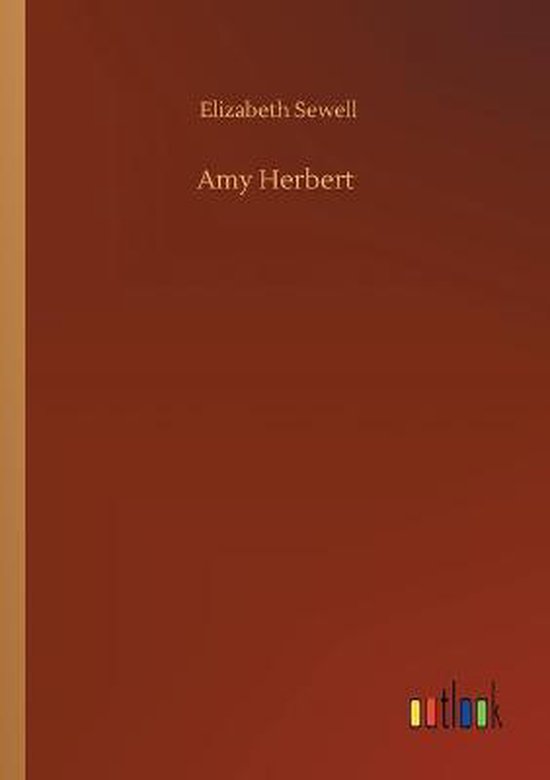 Amy Herbert, Elizabeth Sewell | 9783752426311 | Boeken | bol.com
