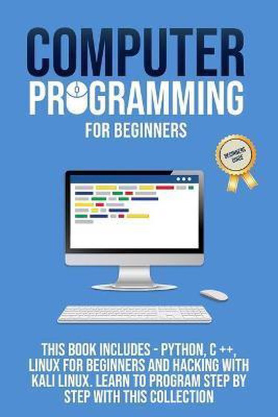 Computer Programming for Beginners | 9798675401550 | Conley Walsh ...