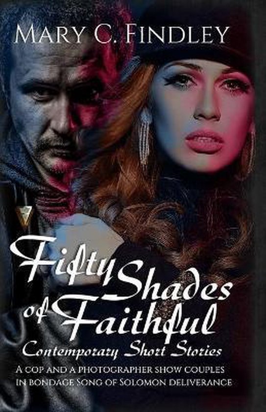 Fifty Shades of Faithful- Fifty Shades of Faithful, Mary C Findley ...