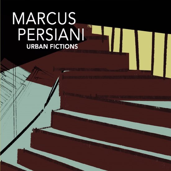 Marcus Persiani - Urban Fictions (CD), Marcus Persiani | Muziek | bol