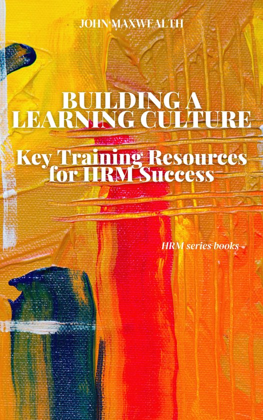 HRM series books - Building a Learning Culture - Key Training Resources ...