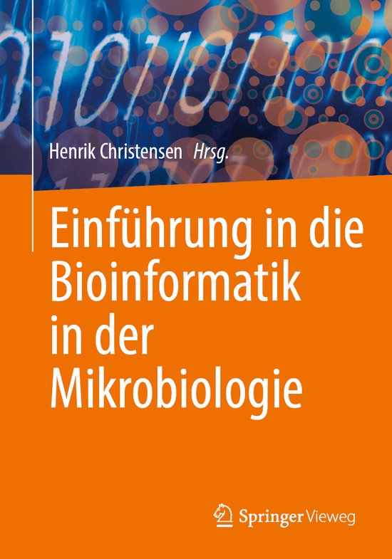 Einführung in die Bioinformatik in der Mikrobiologie | 9783031312113 ...