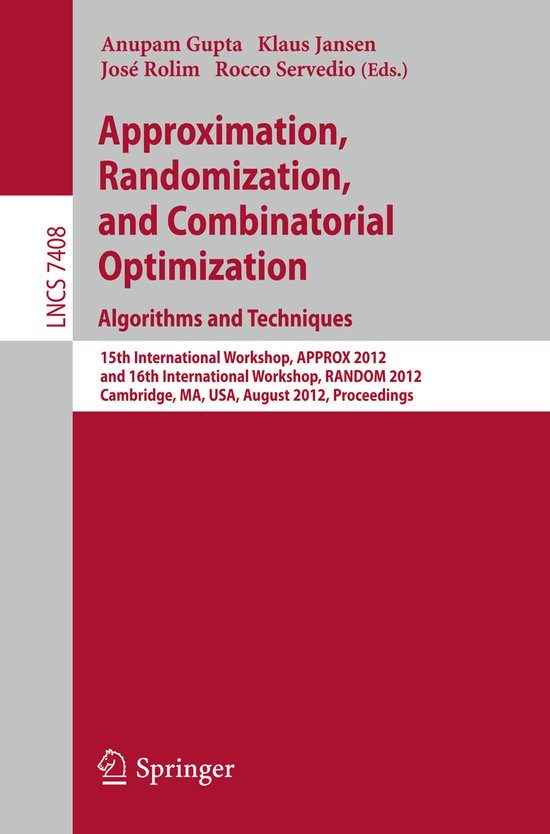 Approximation, Randomization, and Combinatorial Optimization | 9783642325113 | Boeken | bol