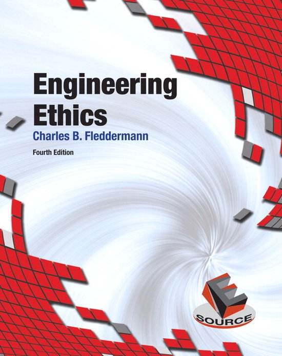 Engineering Ethics | 9780132145213 | Charles B. Fleddermann | Boeken | bol