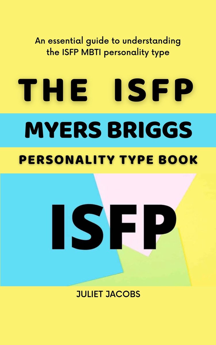 Mbti Isfp ISFP Personality Type The Creator