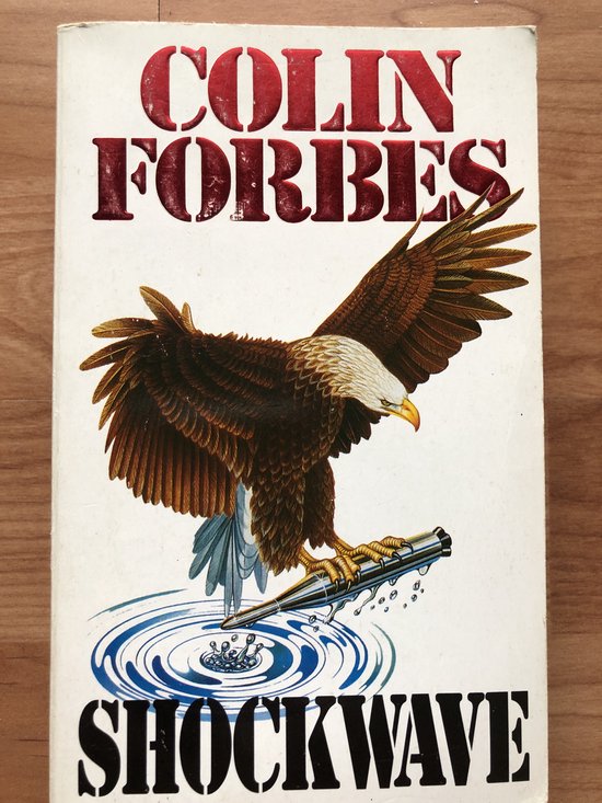 Shockwave, Colin Forbes | 9780330312790 | Boeken | bol